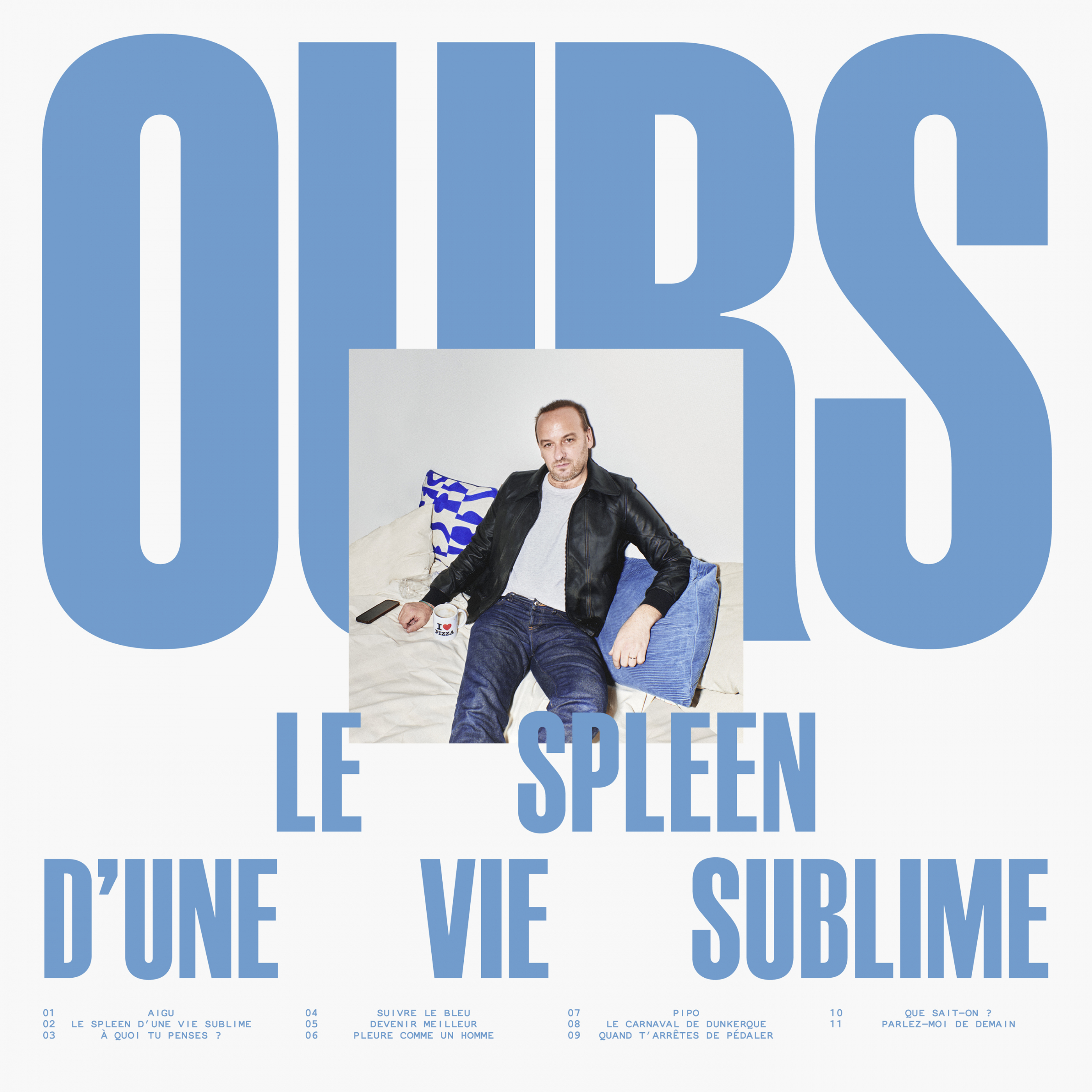 Brest Brest Brest – Ours – Le spleen d'une vie sublime